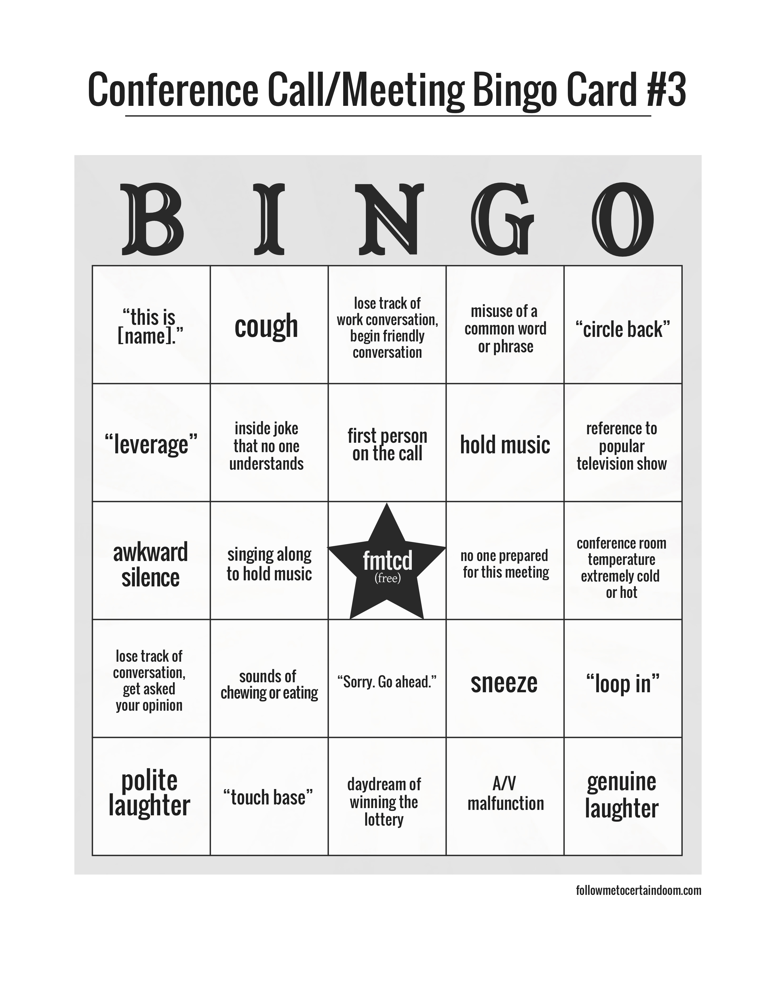 Conference Call and/or Meeting Bingo – follow me to certain doom