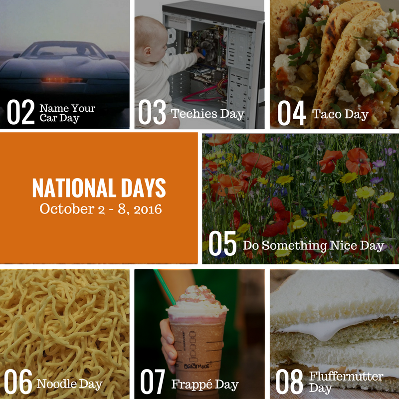 How to Celebrate This Week’s ‘National Days’: Oct. 2-8, 2016 – follow ...