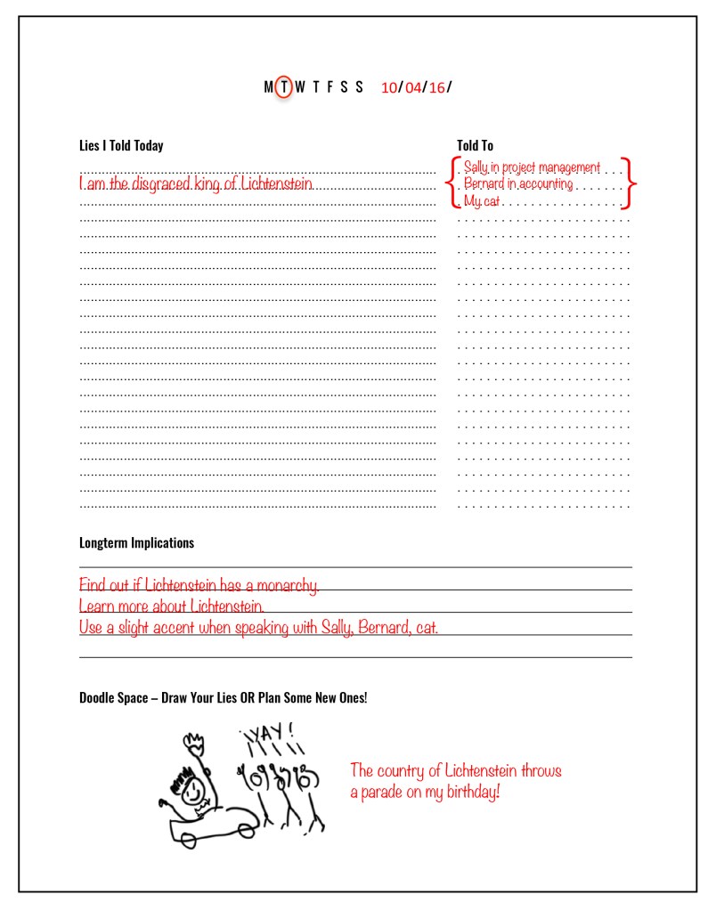The Liar’s Daily Worksheet – follow me to certain doom