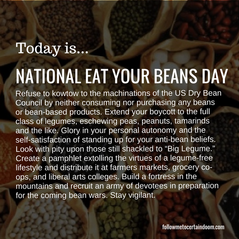 How to Celebrate National Eat Your Beans Day – July 3, 2017 – follow me ...